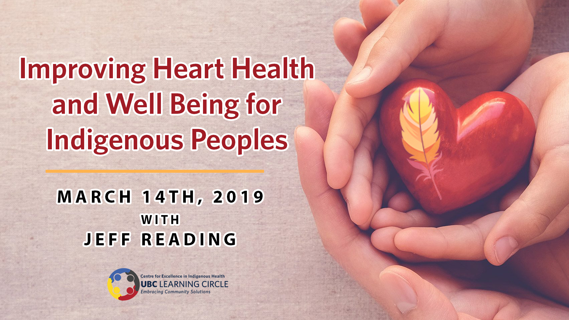 March 14, 2019 – Improving Heart Health and Well Being for Indigenous ...