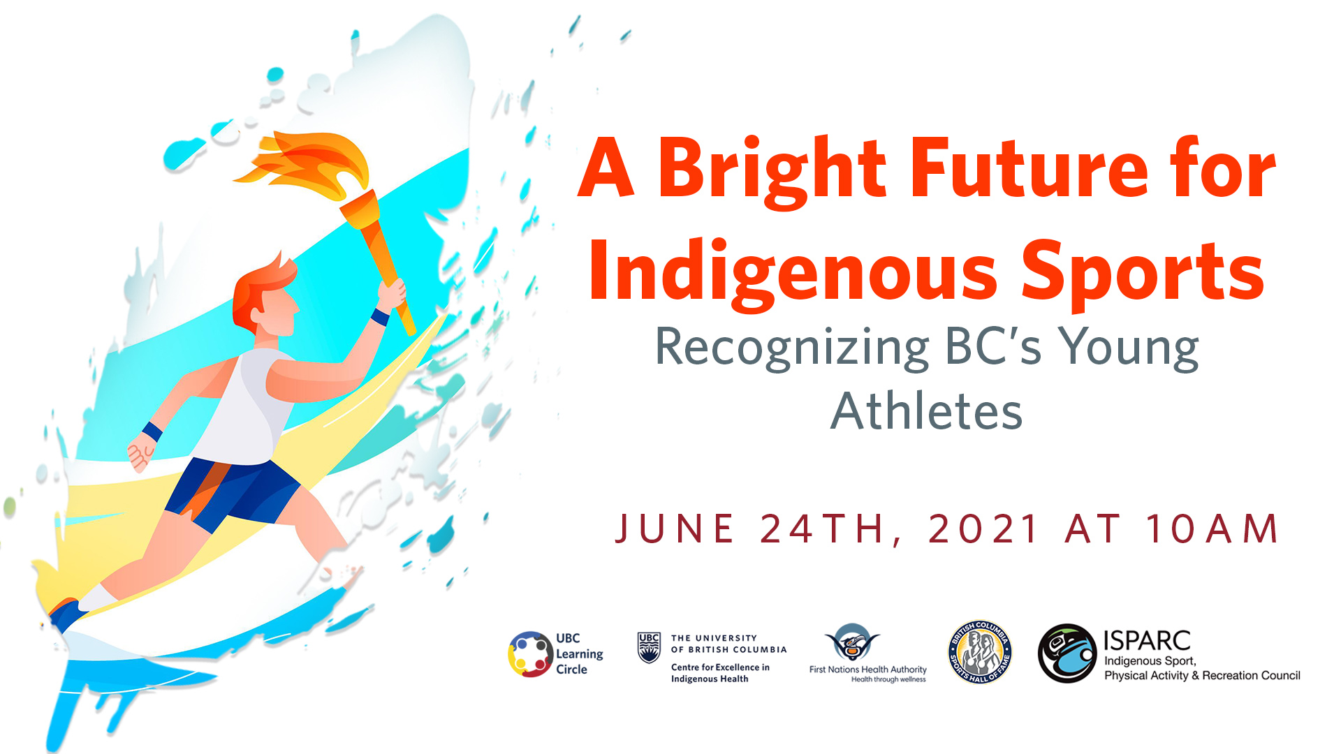 June 24th, 2021 – A Bright Future for Indigenous Sports: Recognizing BC ...